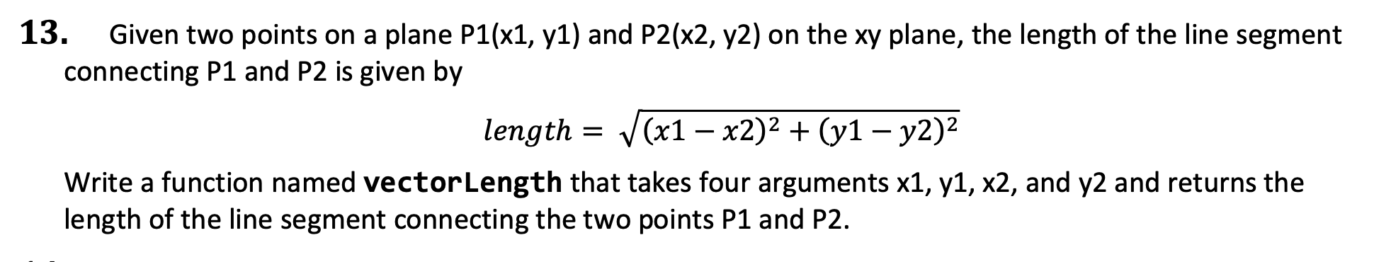 Solved 13. Given two points on a plane P1(x1, y1) and P2(x2, | Chegg.com