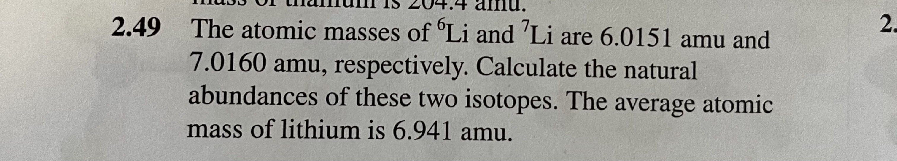 9 The atomic masses of 6Li and 7Li are 6.0151amu and | Chegg.com