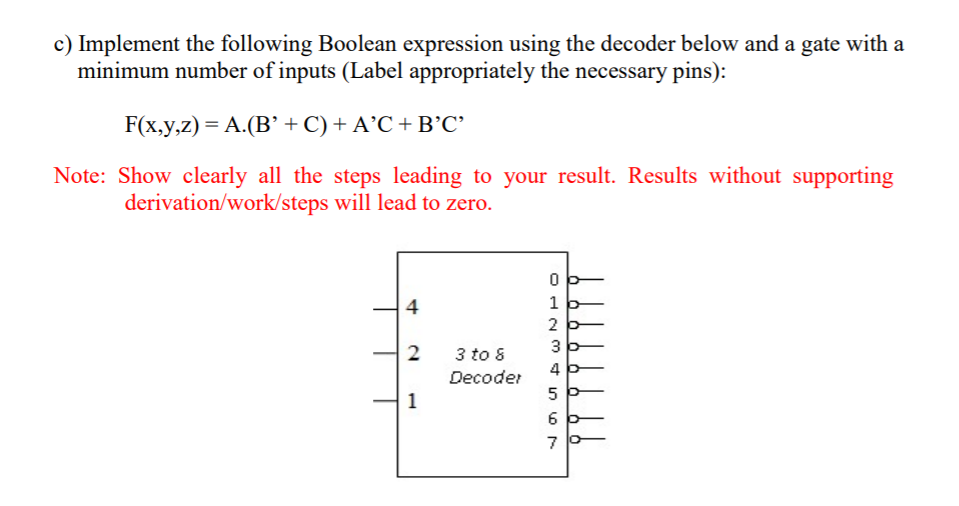 Solved c) Implement the following Boolean expression using | Chegg.com