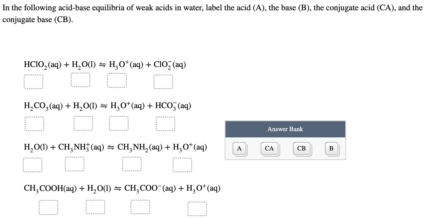 Solved In the following acid-base equilibria of weak acids | Chegg.com
