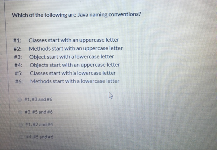 Solved Which of the following are Java naming conventions? | Chegg.com
