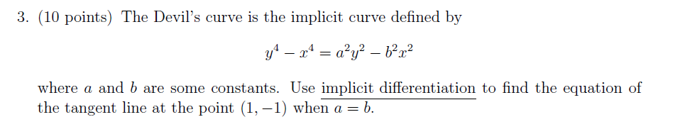 Solved (10 ﻿points) ﻿The Devil's curve is the implicit curve | Chegg.com