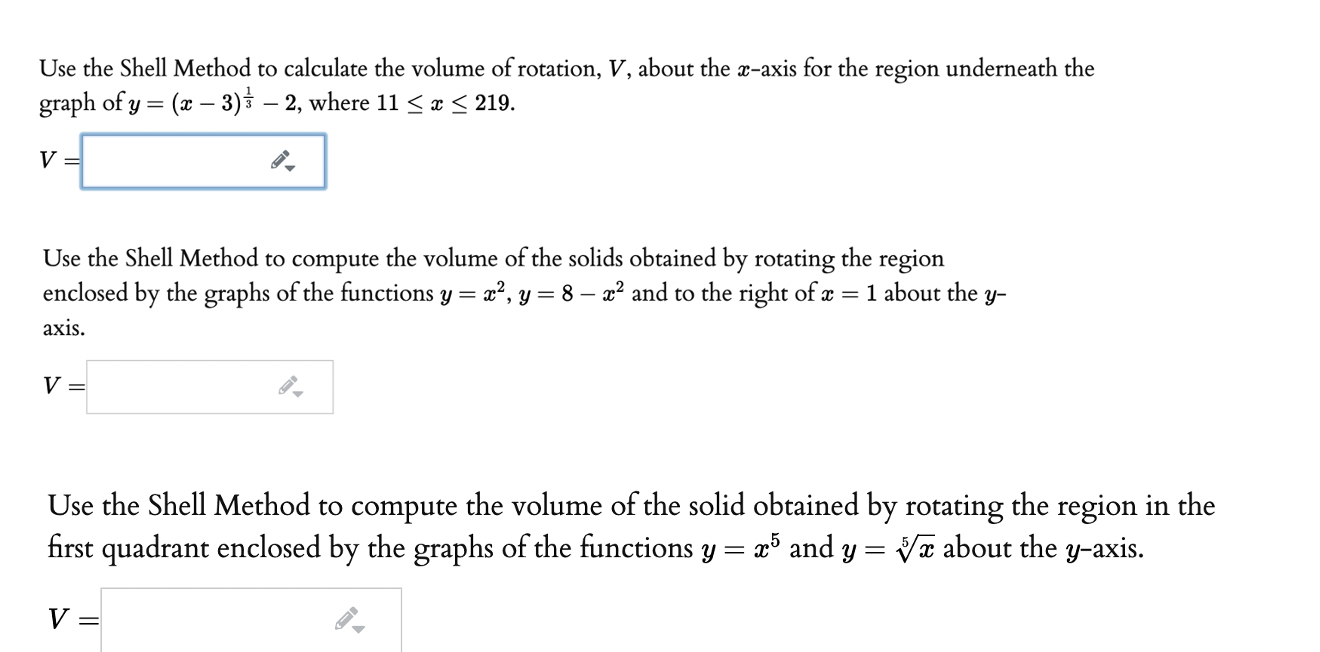 Solved Use the Shell Method to calculate the volume of | Chegg.com