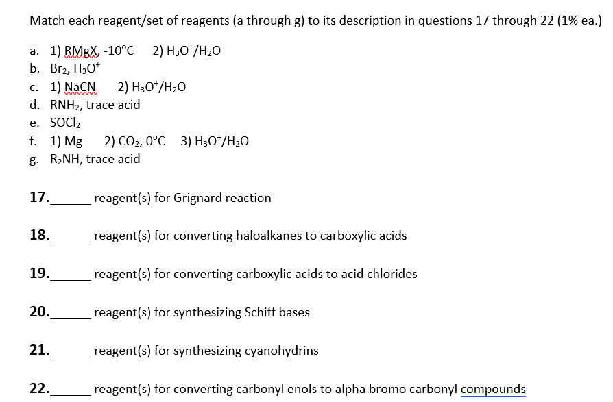 Solved Match each reagent/set of reagents (a through g) to | Chegg.com