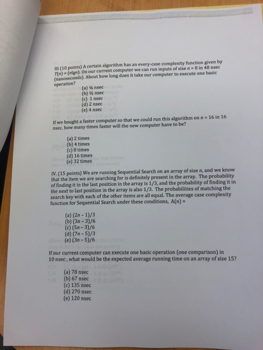 Solved III (10 points) A certain algorithm has an every-case | Chegg.com