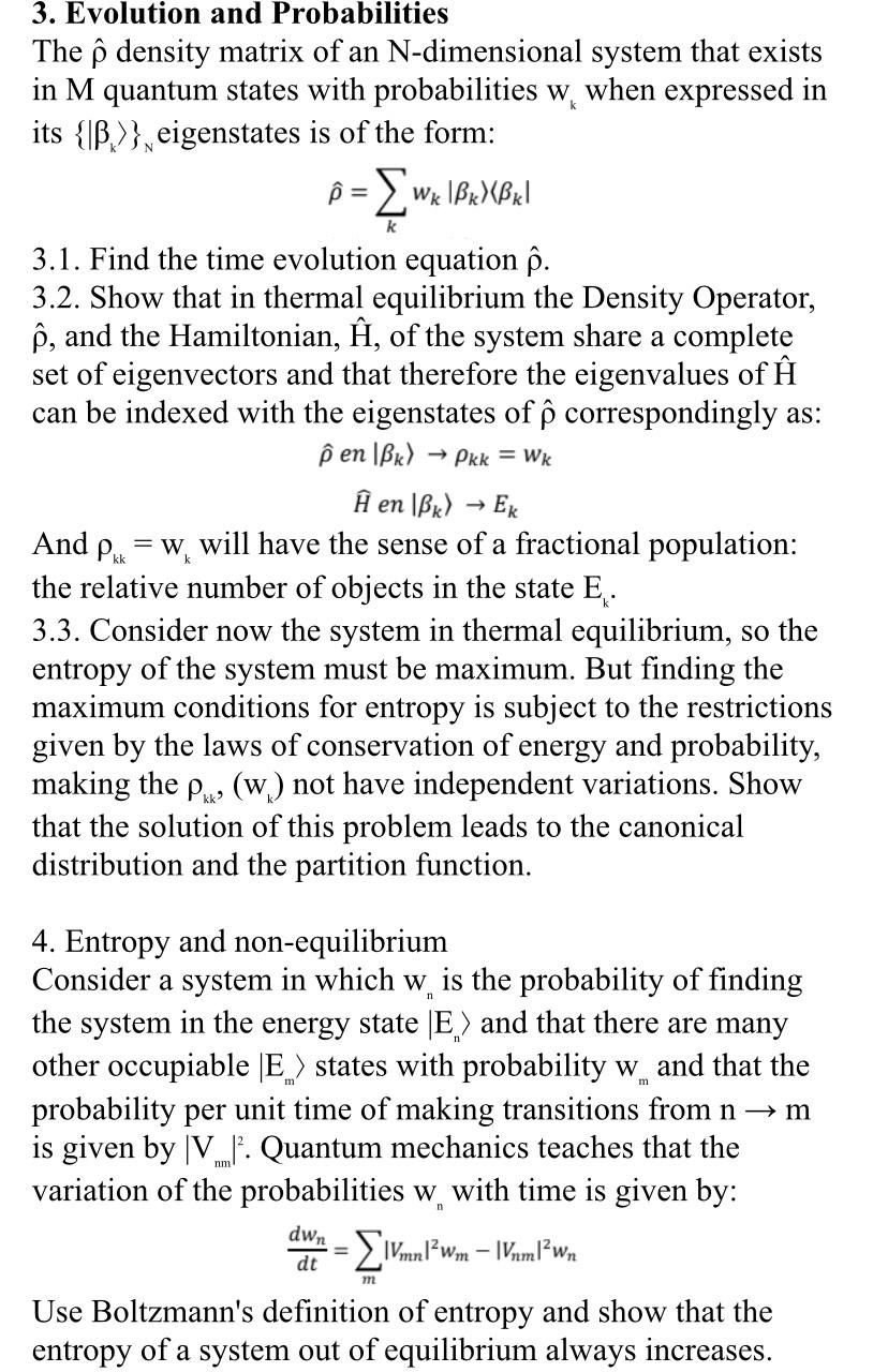 Solved 3. Evolution and Probabilities The ρ^ density matrix | Chegg.com