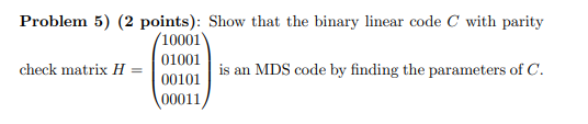 Solved Problem 5 2 Points Show That The Binary Linear 