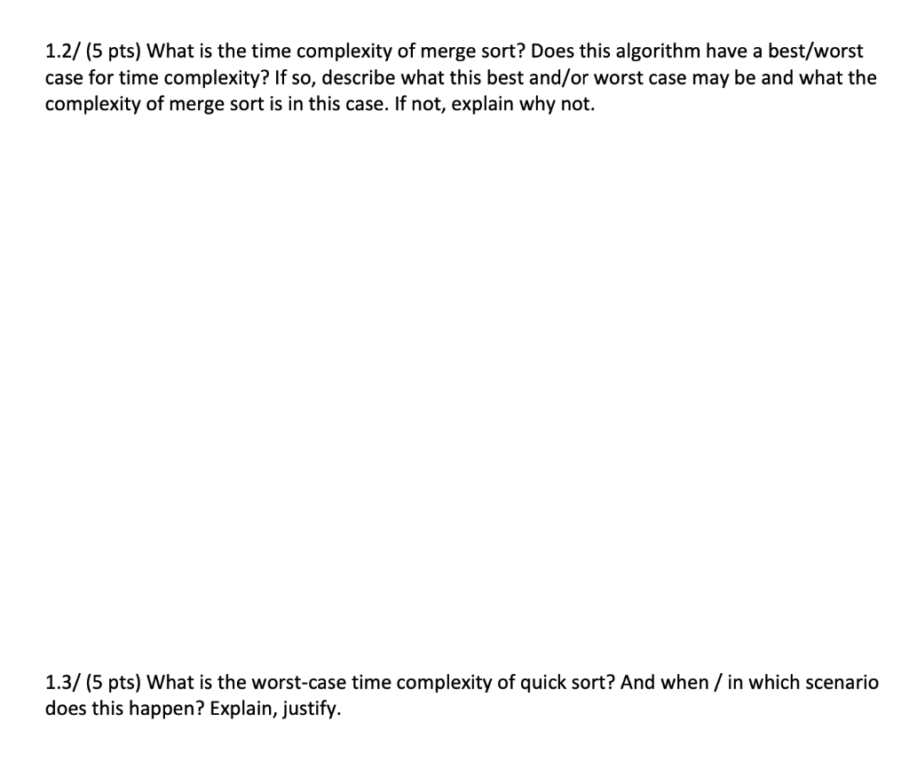 Solved 12 5 Pts What Is The Time Complexity Of Merge