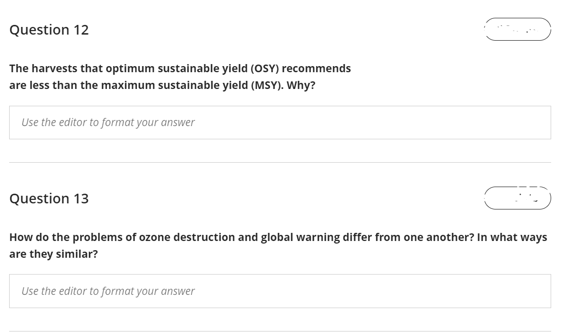 Solved Question 12 The harvests that optimum sustainable | Chegg.com