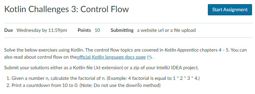 Solved Kotlin Challenges 3: Control Flow Due Wednesday by | Chegg.com