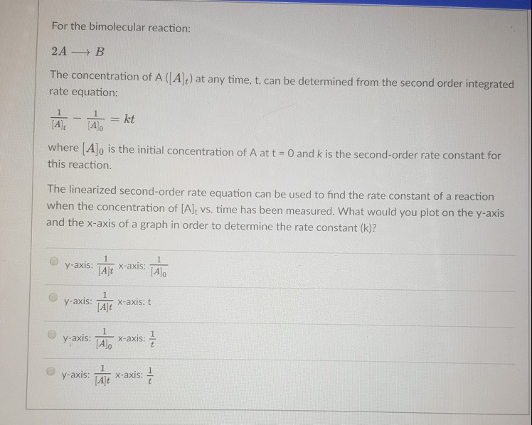 Solved For the bimolecular reaction: 2A-B The concentration | Chegg.com