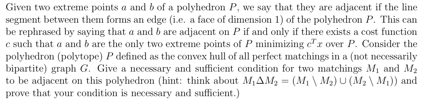 Given two extreme points a and b of a polyhedron P, | Chegg.com