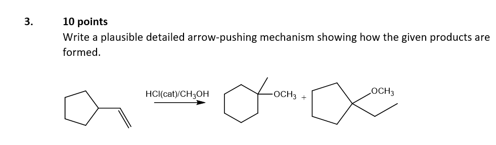 Solved 3. 10 points Write a plausible detailed arrow-pushing | Chegg.com