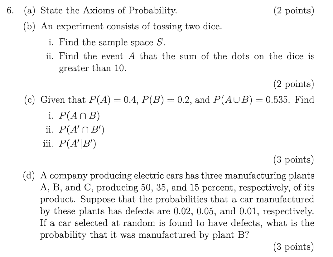 Solved (a) ﻿State the Axioms of ﻿Probability.(2 | Chegg.com