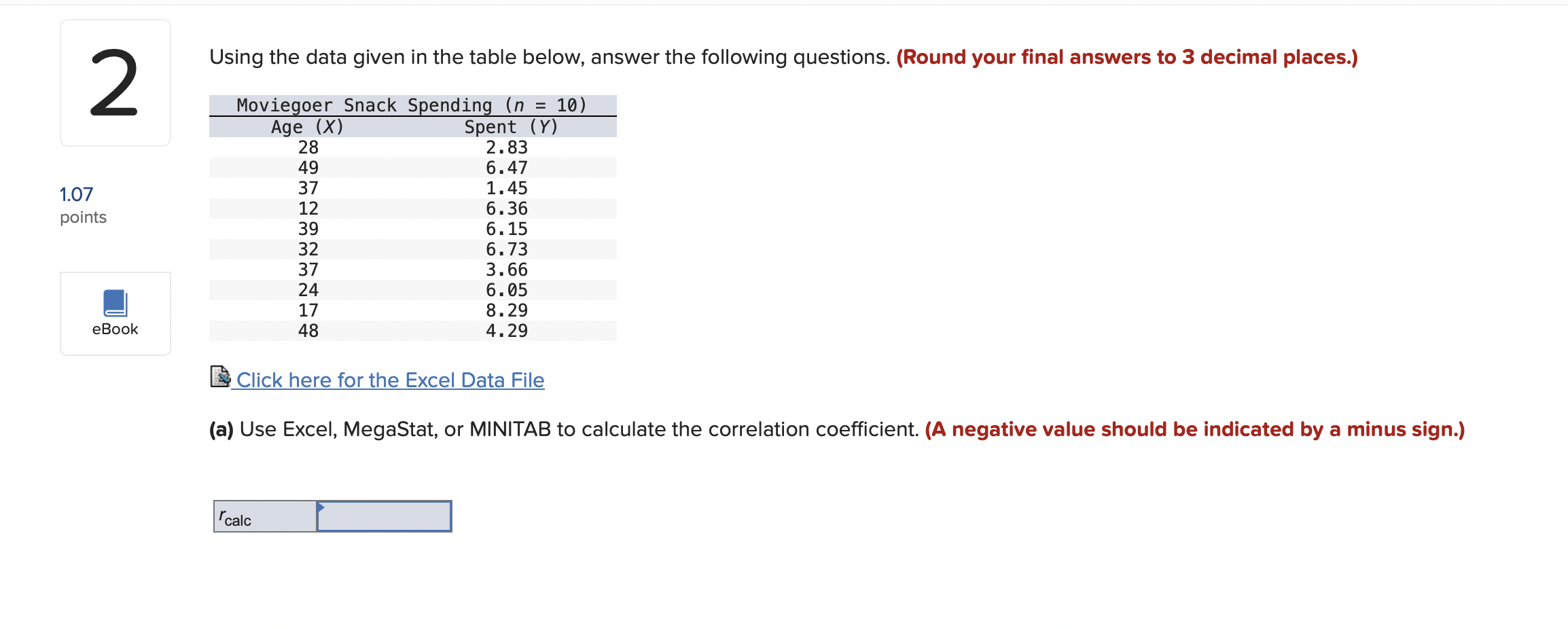 Solved Using The Data Given In The Table Below Answer The Chegg