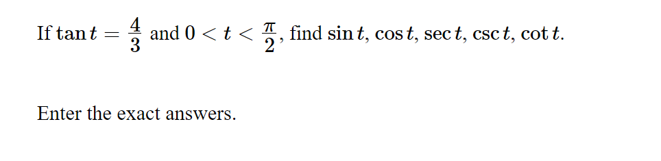 Solved If tant=34 and 0 | Chegg.com