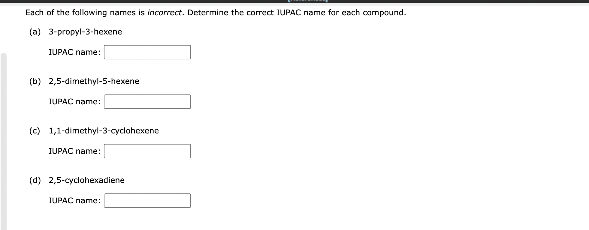 [Solved]: Each of the following names is incorrect. Determ