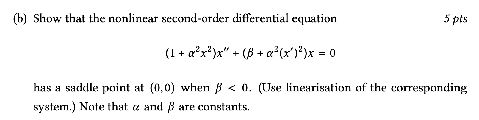 Solved (b) Show that the nonlinear second-order differential | Chegg.com