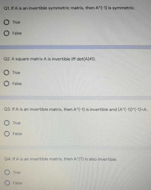 Solved Q1. If A is an invertible symmetric matrix, then | Chegg.com