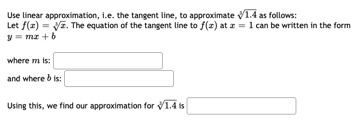 Solved Find The Linear Approximation Of F(x) = Ln X At X = 1 