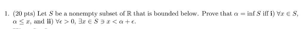 Solved 1. (20 pts) Let S be a nonempty subset of R that is | Chegg.com