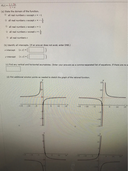 Solved 1-x (a) State the domain of the function. O all real | Chegg.com