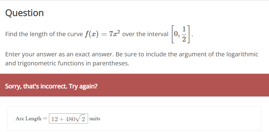 Solved Find the length of the curve f(x)=7x2 over the | Chegg.com