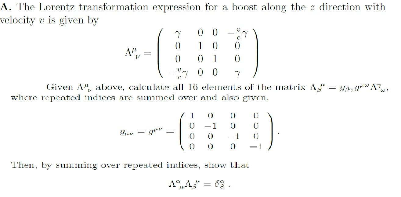 Solved - 0 0 A. The Lorentz transformation expression for a | Chegg.com