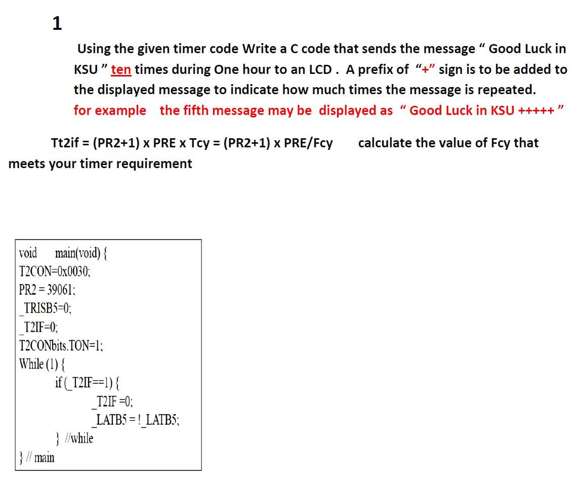 Solved 1 11 Using the given timer code Write a C code that | Chegg.com