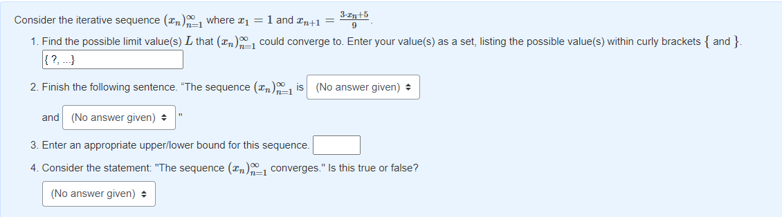 Solved Consider the iterative sequence (en) 1 where x1 = 1 | Chegg.com