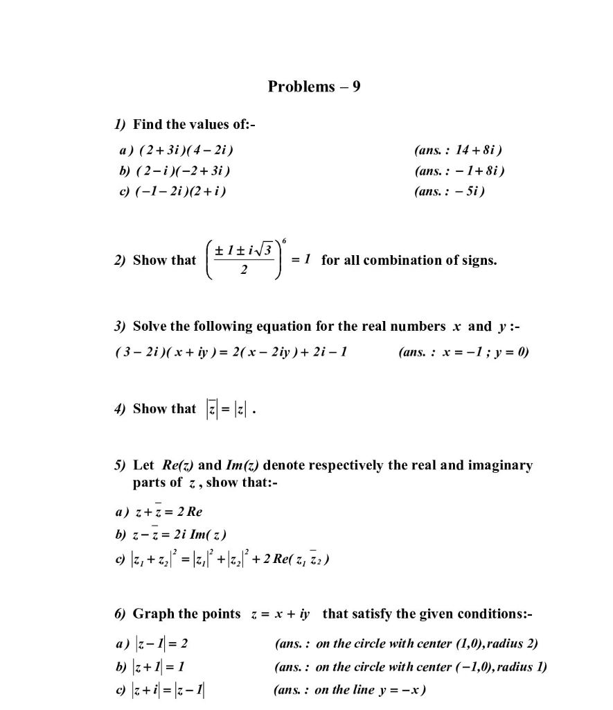 Solved Problems - 9 1) Find the values of:- a) (2 + 3i)(4- | Chegg.com