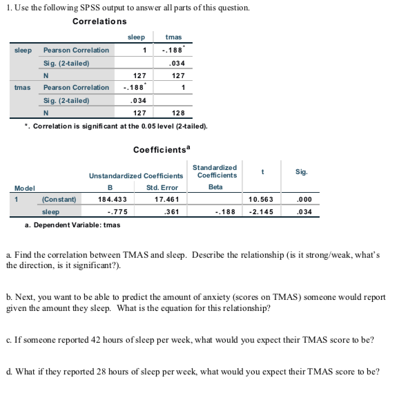 Solved 1. Use the following SPSS output to answer all parts | Chegg.com