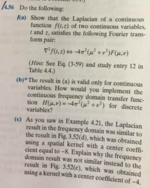 4.56 Do the following: (a) Show that the Laplacian of | Chegg.com