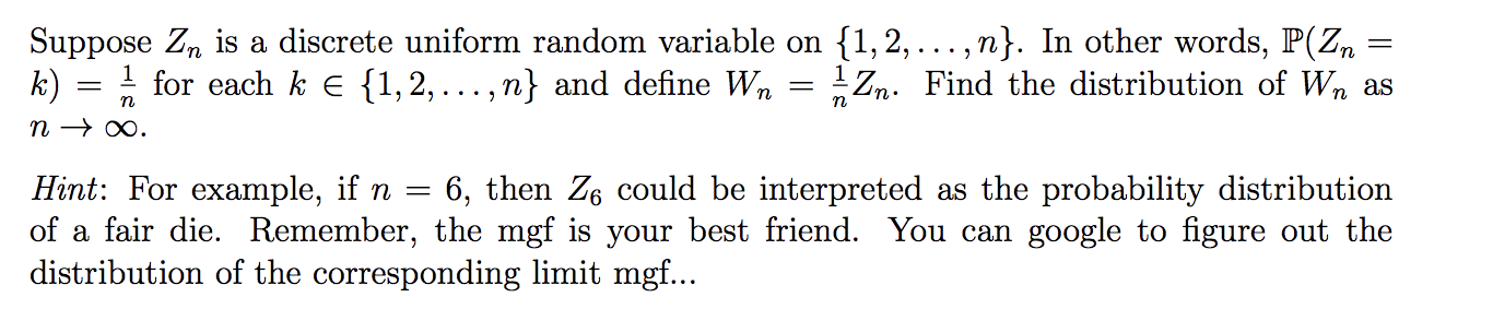Solved Suppose Zn is a discrete uniform random variable on | Chegg.com