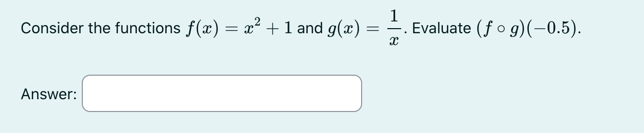 Solved Consider the functions f(x)=x2+1 and g(x)=x1. | Chegg.com