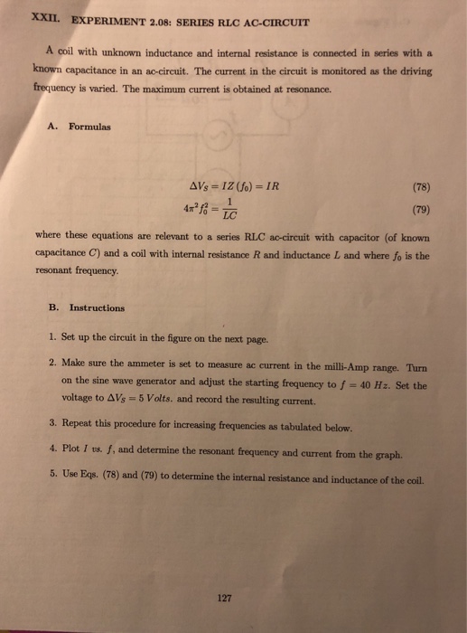 Solved XXII. EXPERIMENT 2.08: SERIES RLC AC-CIRCUIT A coil | Chegg.com