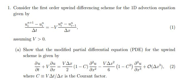 Solved 1. Consider the first order upwind differencing | Chegg.com