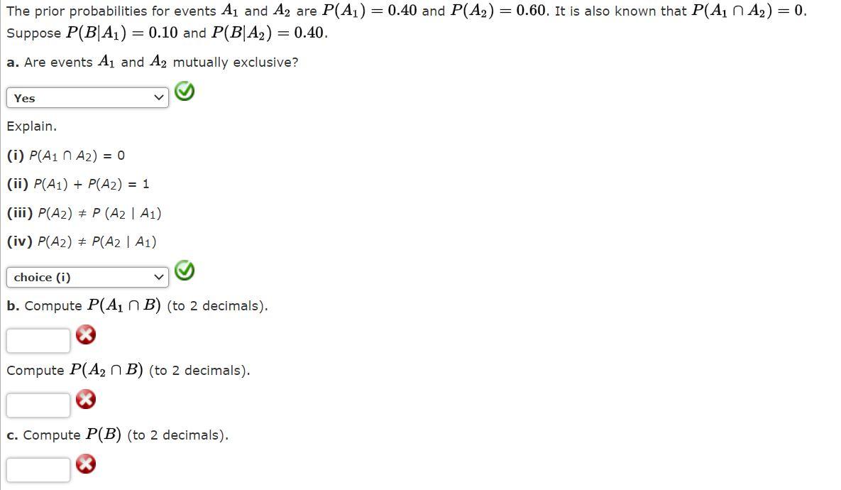Solved = = The prior probabilities for events A1 and A2 are | Chegg.com