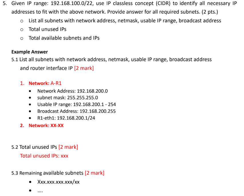Solved Given Ip Range 192 168 100 0 22 Use Ip Classless