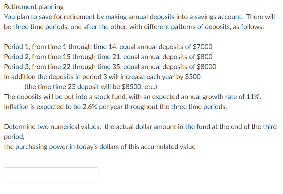 Solved Retirement planning You plan to save for retirement | Chegg.com