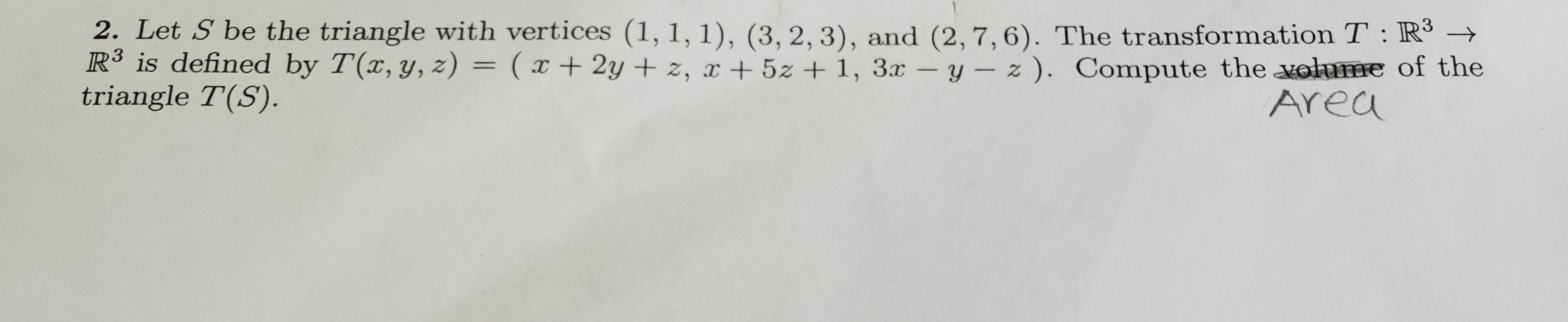 Solved 2. Let S be the triangle with vertices | Chegg.com