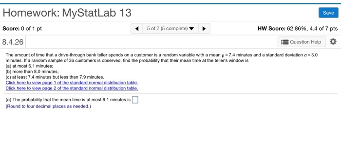 Solved Homework: MyStatLab 13 Score: 0 of 1 pt 8.4.26 Save 5 | Chegg.com