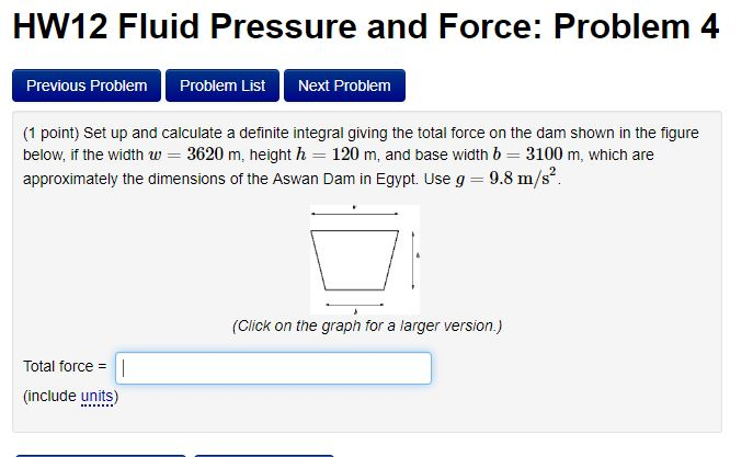 Solved HW12 Fluid Pressure and Force: Problem 4 Previous | Chegg.com