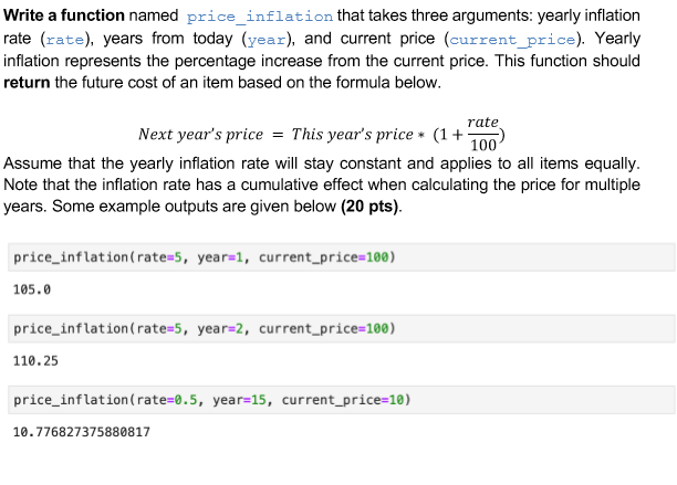 Solved Write a function named price_inflation that takes | Chegg.com