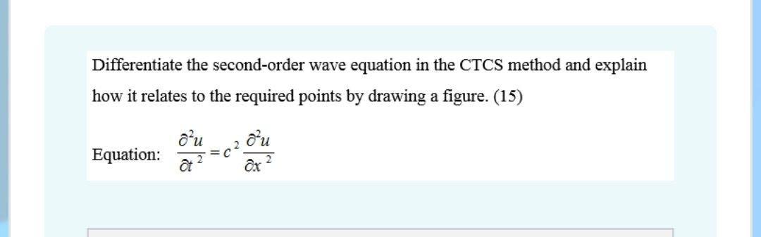 Solved Differentiate the second-order wave equation in the | Chegg.com