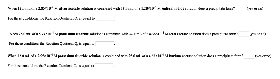 Solved When 12.0 mL of a 2.85*10-4 M silver acetate solution | Chegg.com