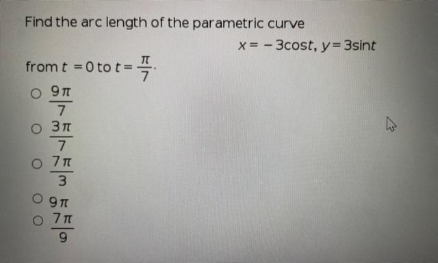 Solved Find the arc length of the parametric curve x= - | Chegg.com