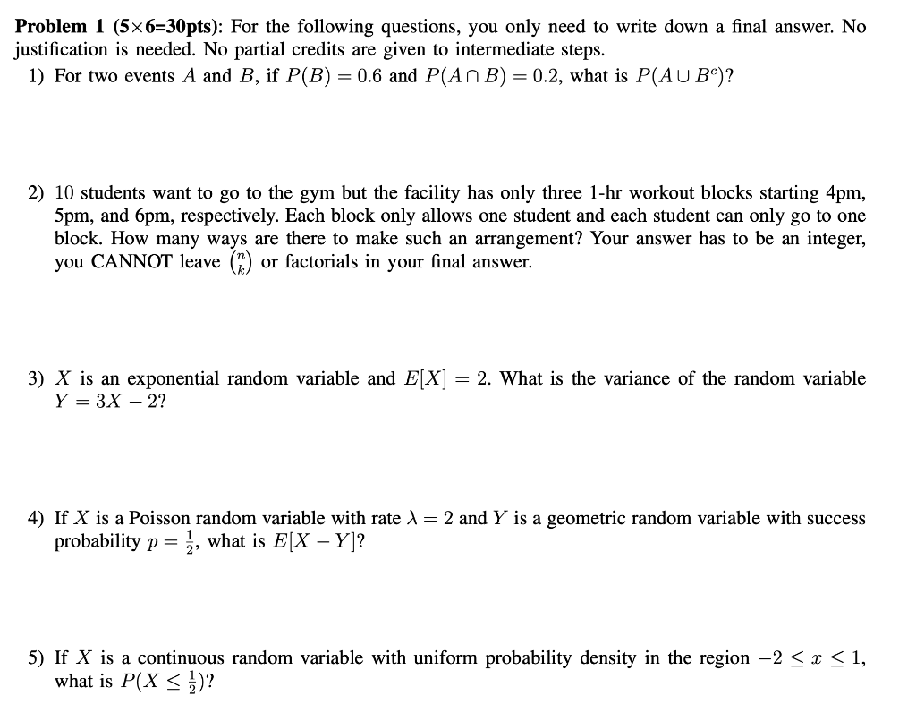 Solved Problem 1 (5x6=30pts): For the following questions, | Chegg.com Solved Problem 1 (5x6=30pts): For the following questions, | Chegg.com