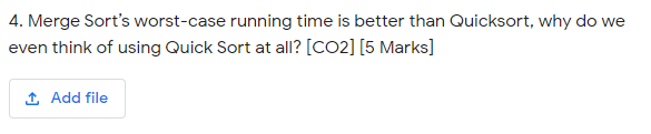 Solved 4. Merge Sort's worst-case running time is better | Chegg.com