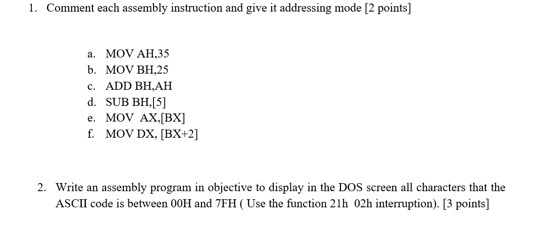 Solved 1. Comment each assembly instruction and give it | Chegg.com